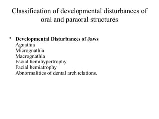 Developmental disturbances of oral paraoral structure-1.pptx