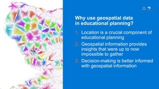 Geospatial data in educational planning | PPT