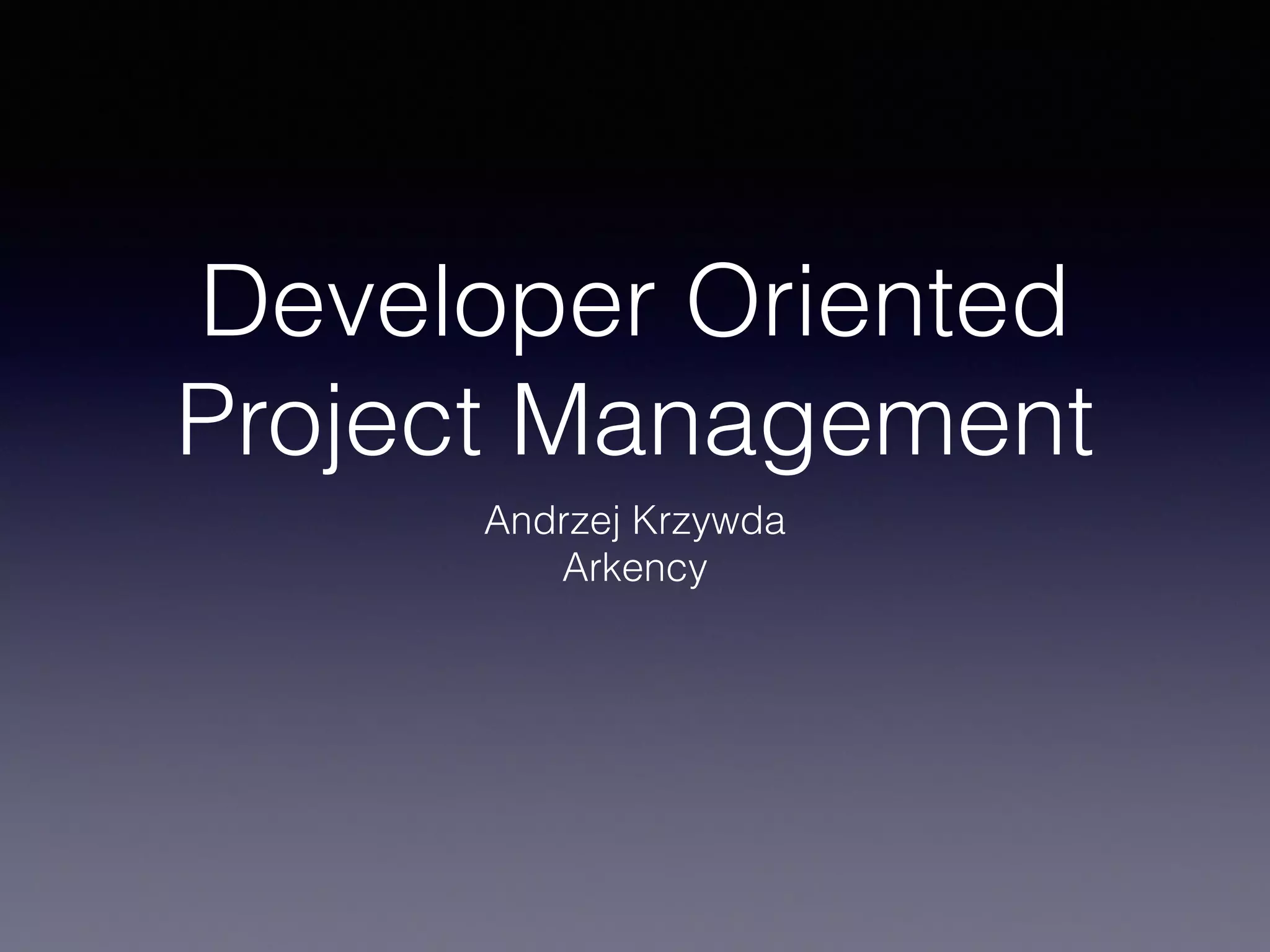 Developer oriented | PPT