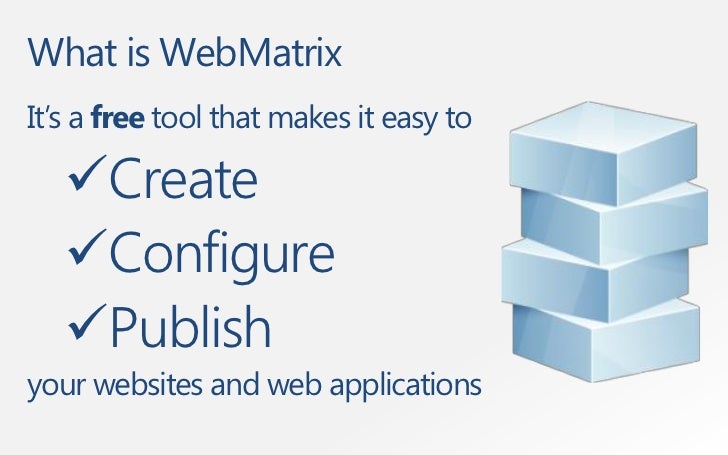 WebMatrix, see what the matrix can do for you!!
