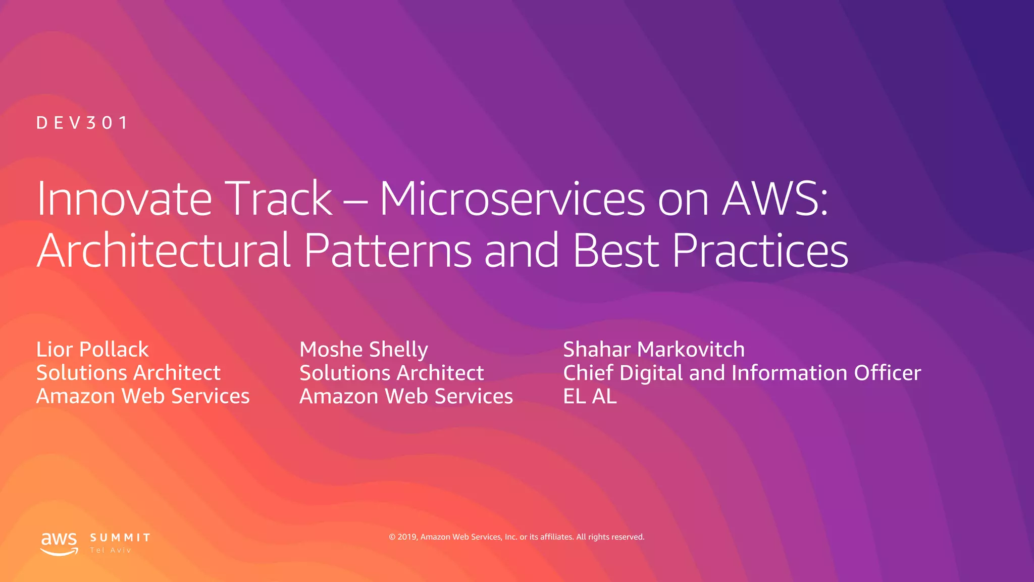 Microservices on AWS: Architectural Patterns and Best Practices | AWS Summit Tel Aviv 2019 | PDF ...