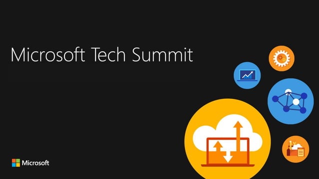 Microsoft TechSummit - Deploy your Solution to IaaS and PaaS with VSTS and Azure (DEV311) | PPT