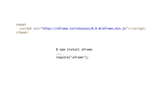 Building AR and VR Experiences for Web Apps with JavaScript | PPT