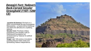 Devagiri Fort Presentation secular architecture.pptx.pptx