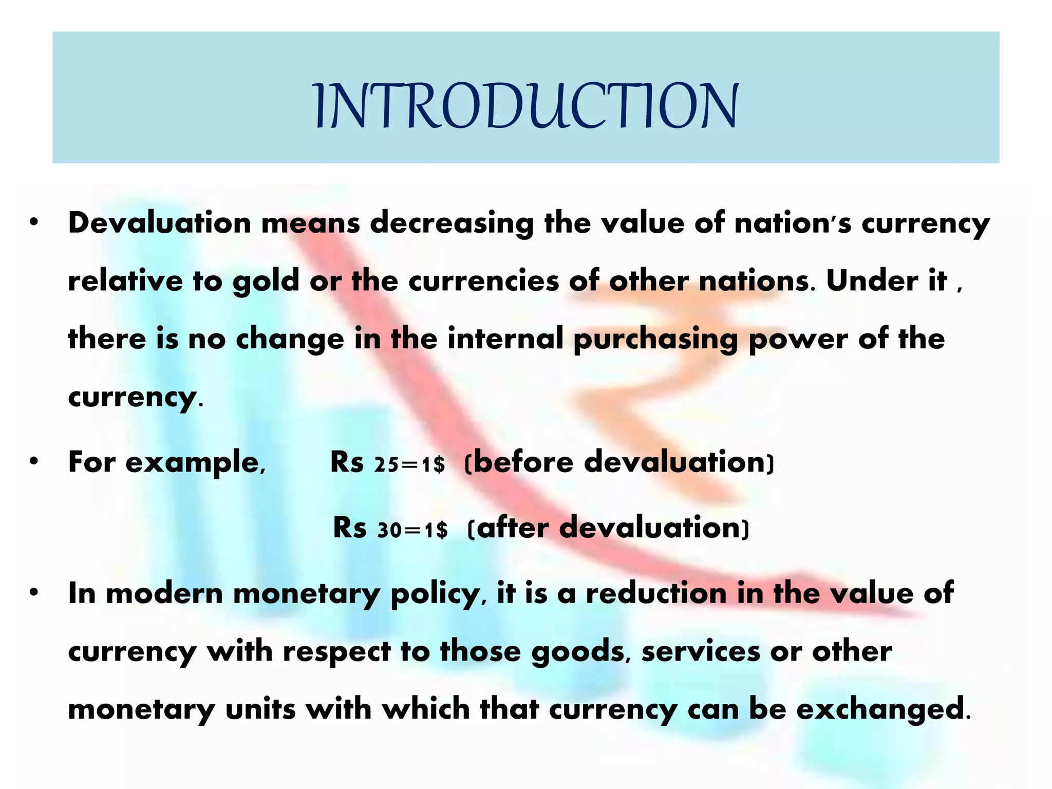 DEVALUATION OF INDIAN CURRENCY | PPTX