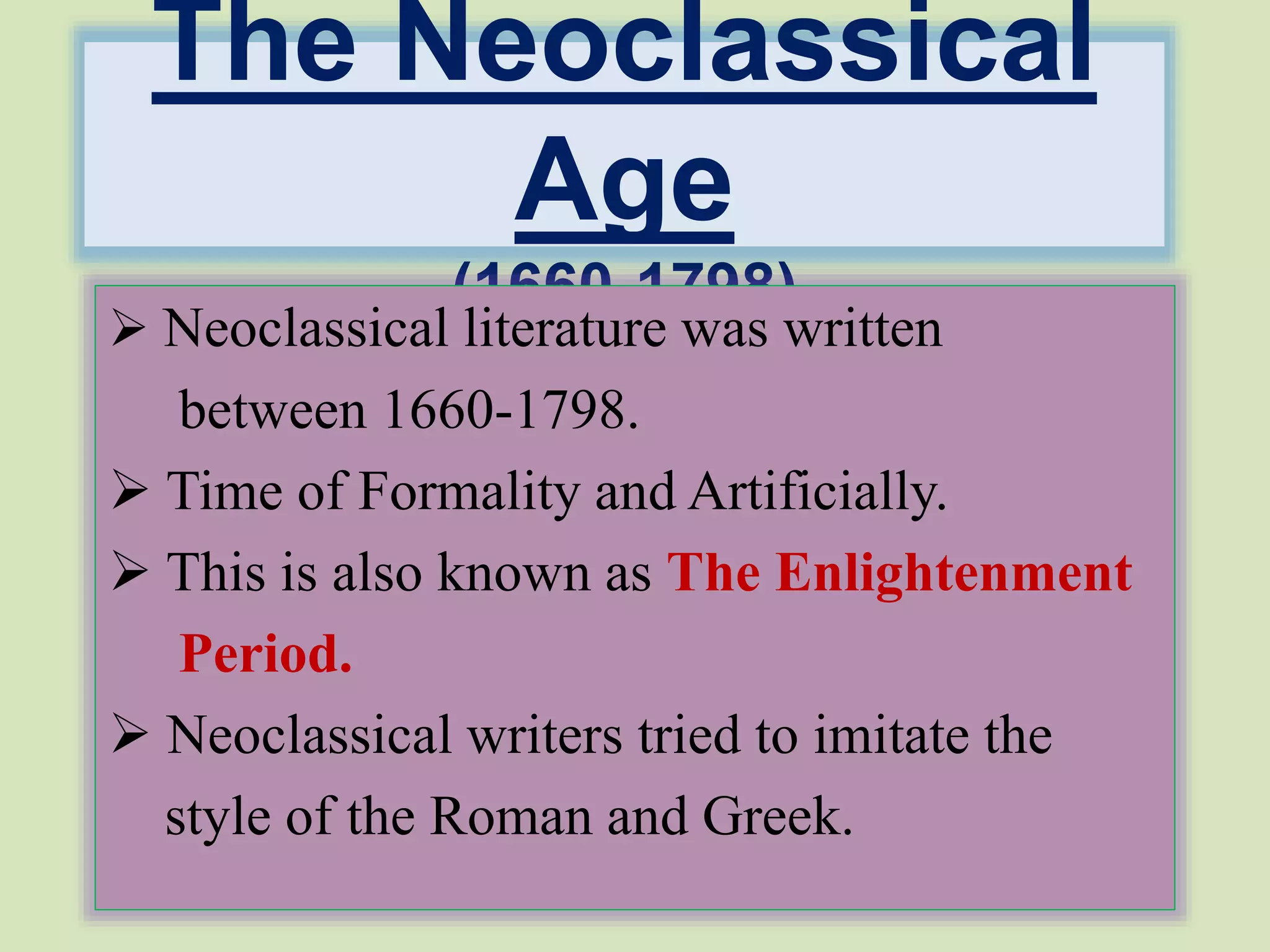 characteristics of Neoclassiclal Age | PPTX