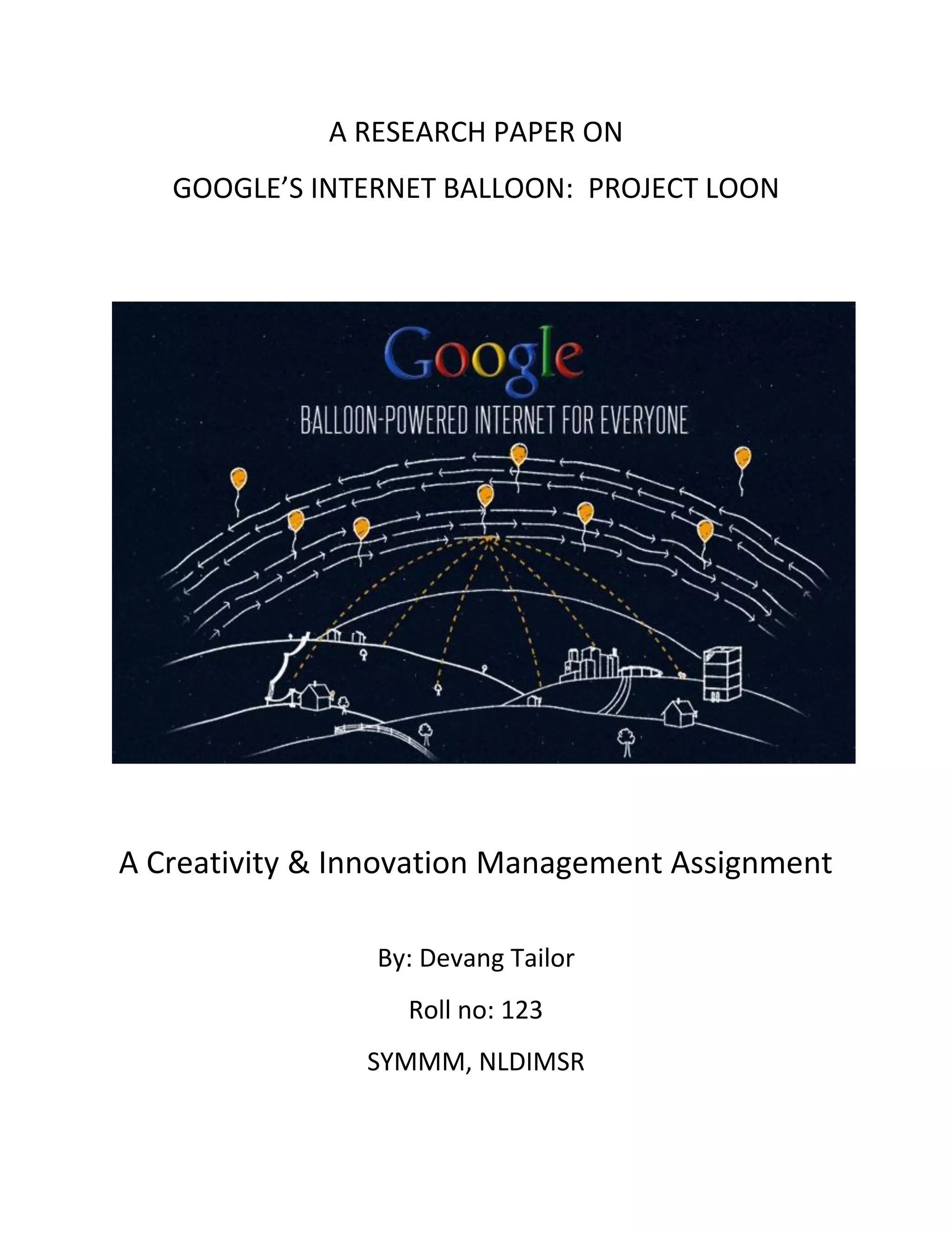 Project Report on Google's Internet Balloon - Project Loon | PDF