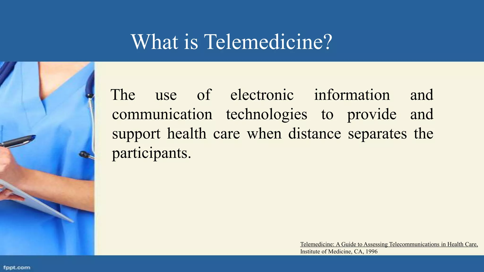 Introduction to Telemedicine | PPTX