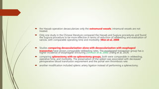 Devascularization in portal hypertension.dr quiyum | PPTX