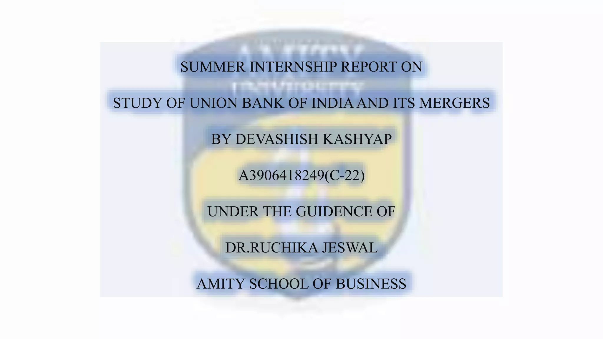 Union Bank Of India , its Mergers and NPA | PPTX