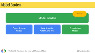 DevBCN Vertex AI - Pipelines for your MLOps workflows | PDF