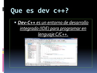 Dev c++ | PPTX