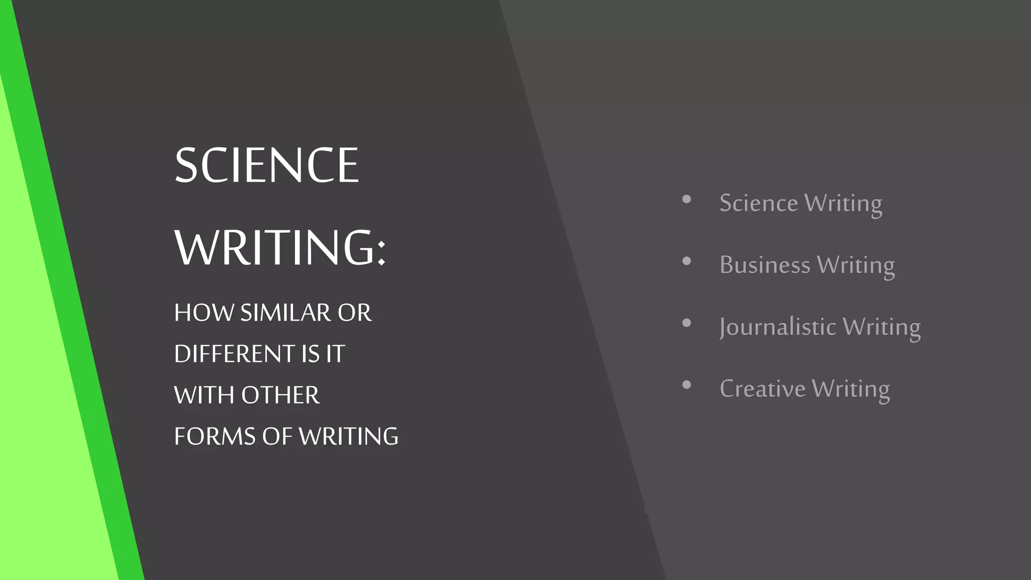 Science Writing vs Other Forms of Writing | PPT