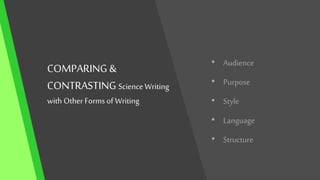 Science Writing vs Other Forms of Writing | PPT