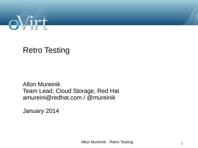 Retro Testing (DevConTLV Jan 2014) | PPT
