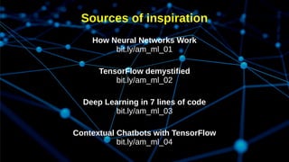 Devcon 2019 Presentation: How Deep Learning works and Building a Chatbot using Deep Learning | PPT