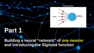 Devcon 2019 Presentation: How Deep Learning works and Building a Chatbot using Deep Learning | PPT