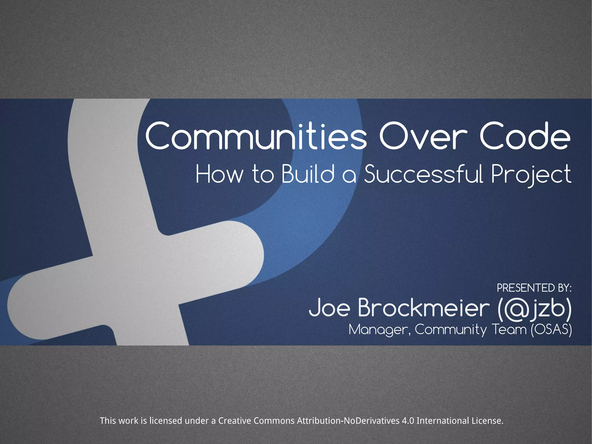 Community Over Code: How to Build a Successful Project | PDF