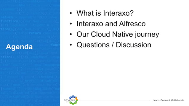 Alfresco DevCon 2019: Interaxo - A journey to Cloud Native | PPT