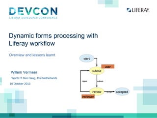Liferay Devcon Presentation on Dynamic Forms with Liferay Workflow | PPT
