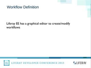 Liferay Devcon Presentation on Dynamic Forms with Liferay Workflow | PPT