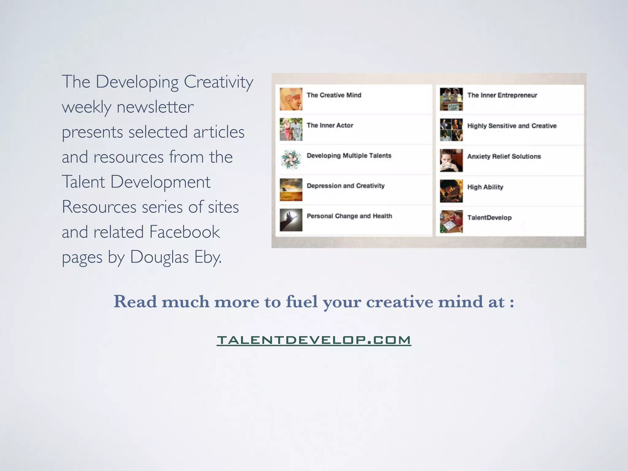 Developing Creativity newsletter 8.30.14