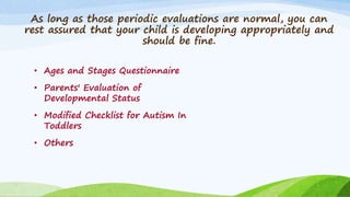 developmental assessment for infant and toddlers | PPTX