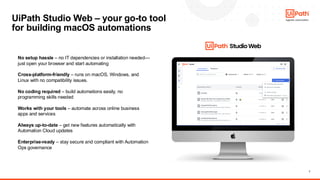 Dev Dives: Unleash the power of macOS Automation with UiPath | PPT