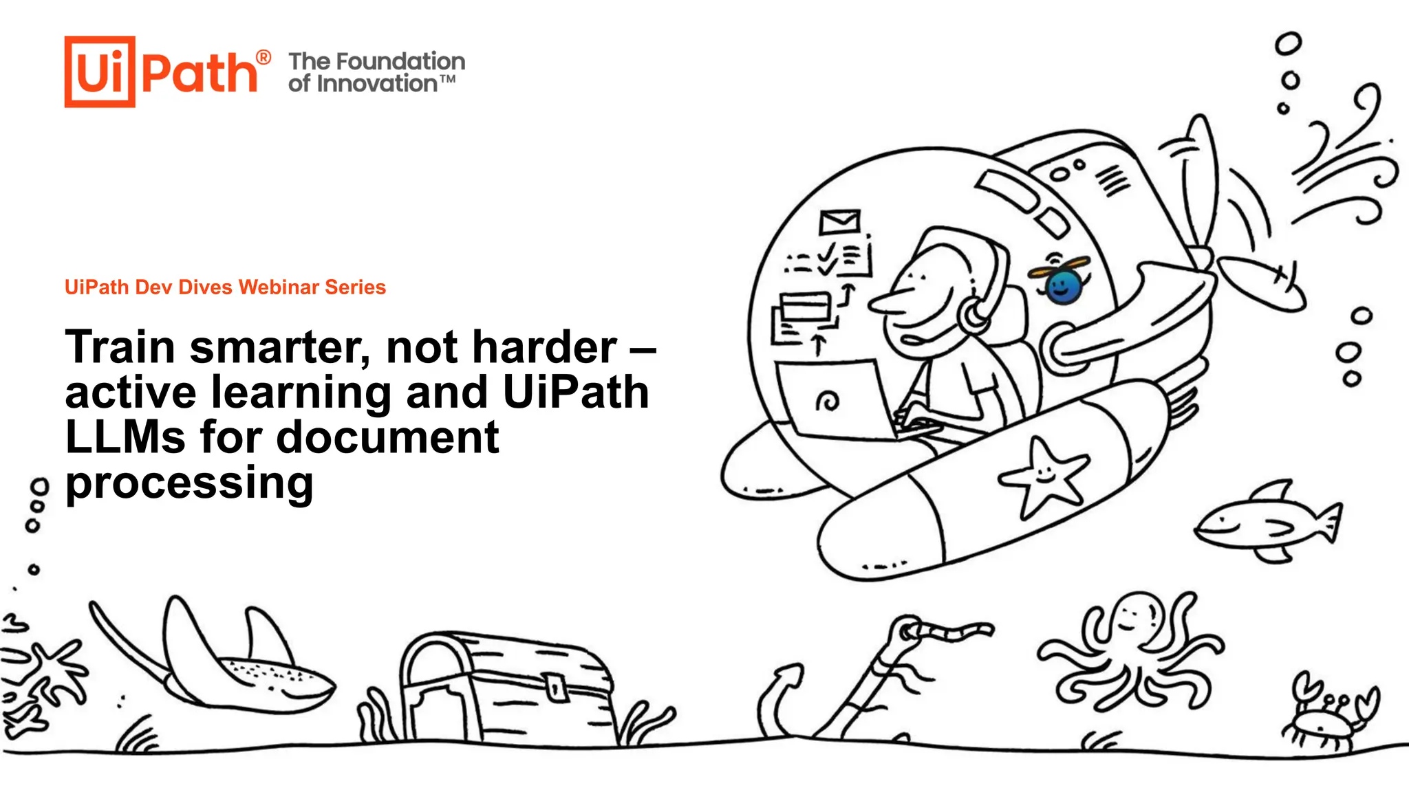 Dev Dives: Train smarter, not harder – active learning and UiPath LLMs ...