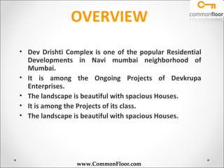 Dev Drishti Complex Mumbai