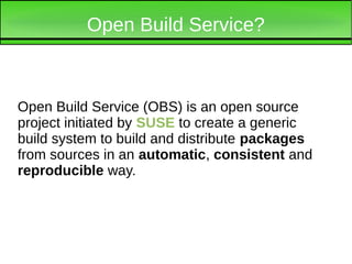 Develop and Maintain a Distro with Open Build Service | PPT