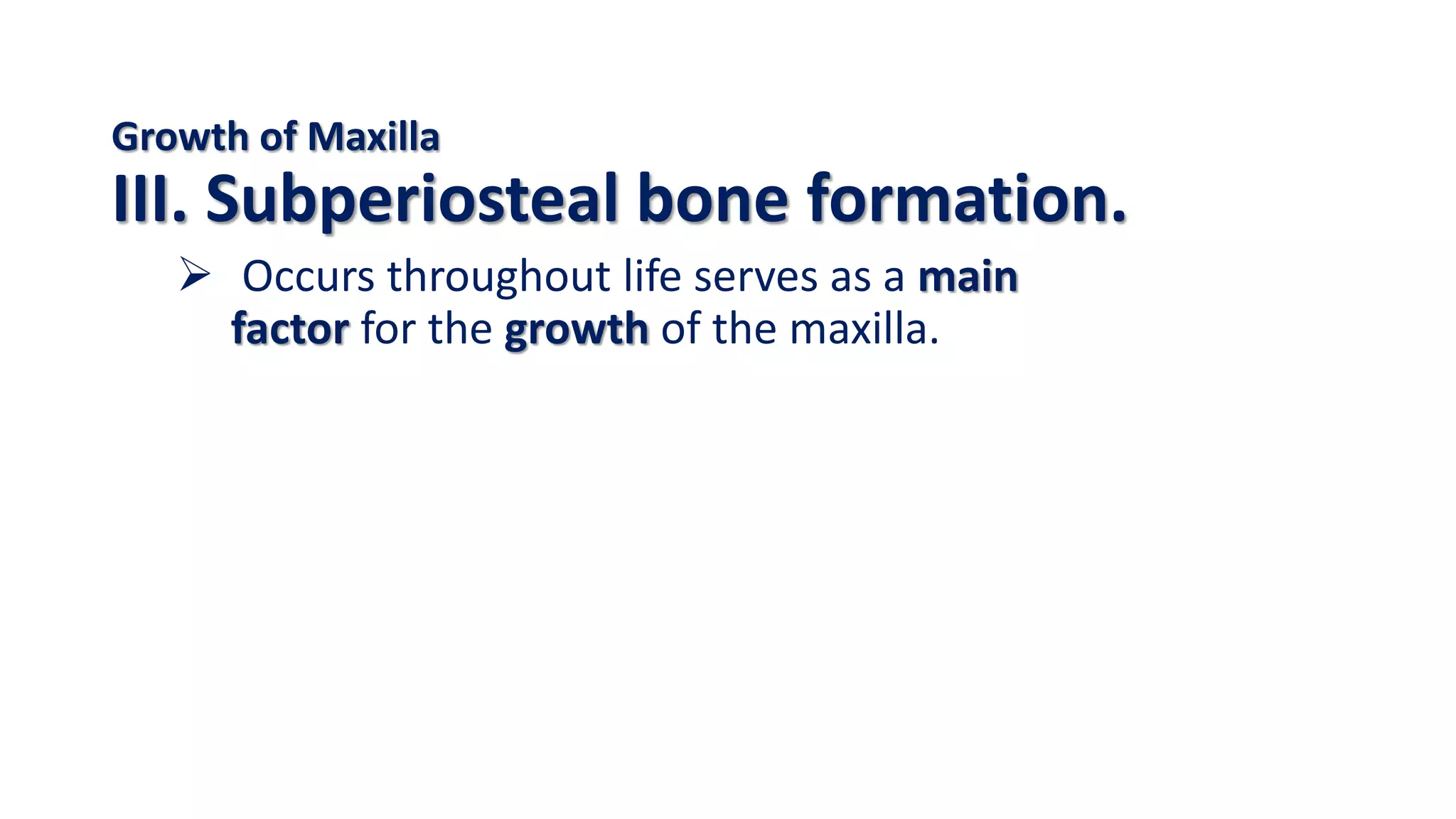 Development & Growth of Maxilla | PPTX
