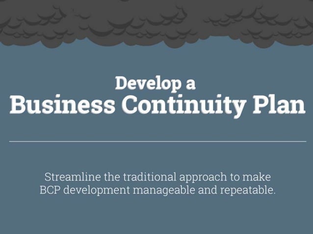Develop a Business Continuity Plan | PPT