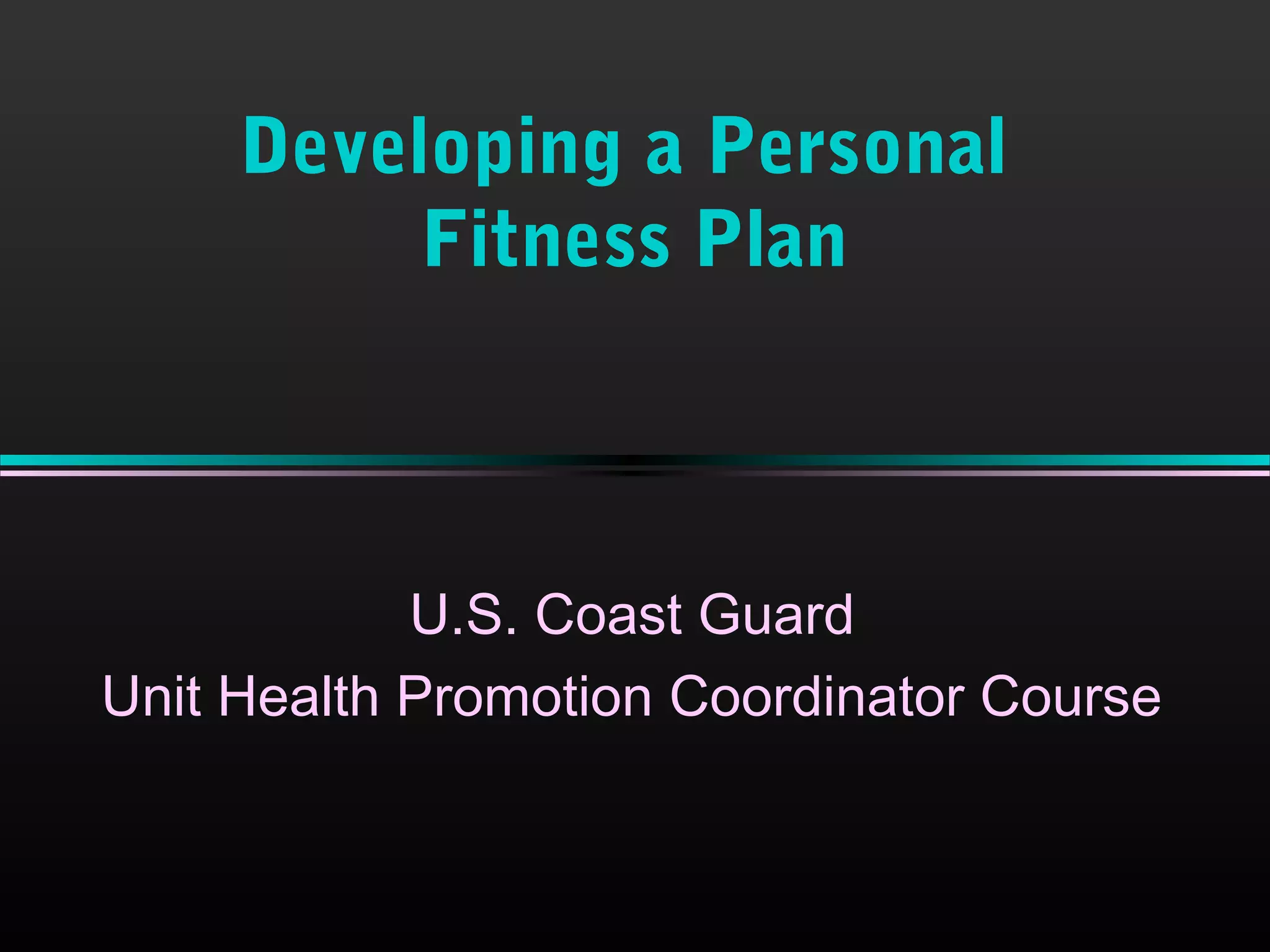 Developing a Personal Fitness Plan | PPT