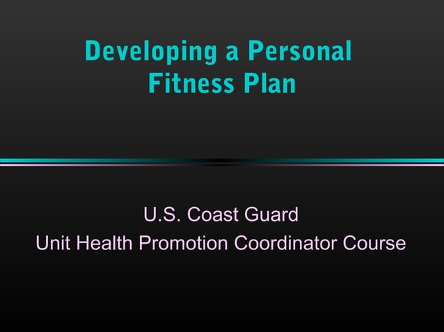 Developing a Personal Fitness Plan | PPT | Fitness and Exercise ...