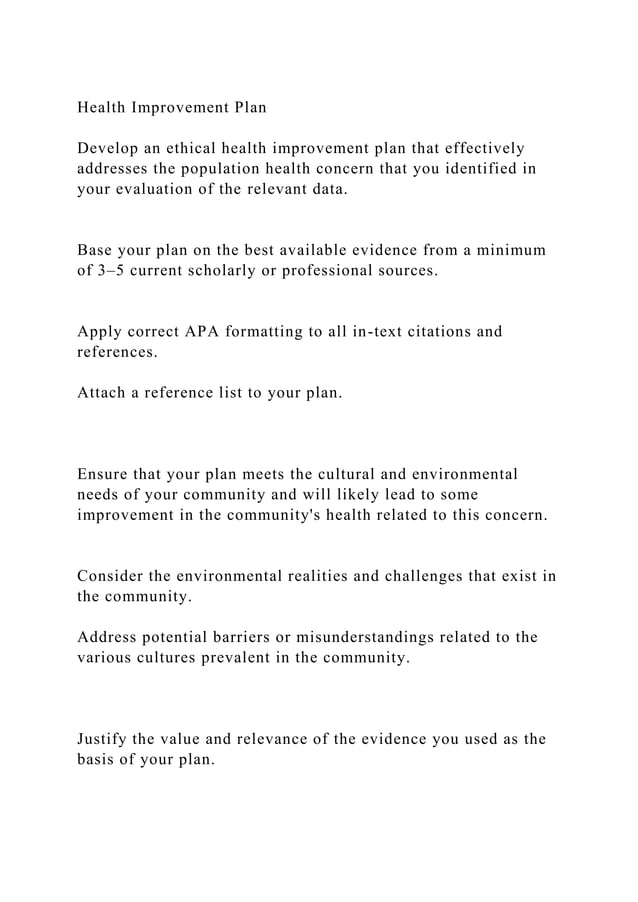 Develop a population health improvement plan, based on your evalua.docx