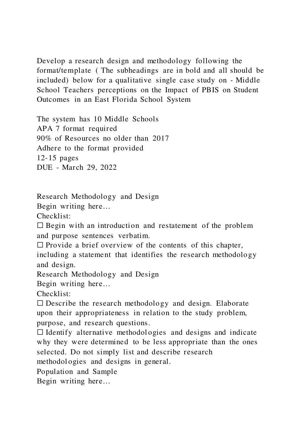 Develop a research design and methodology following the formattem | DOCX