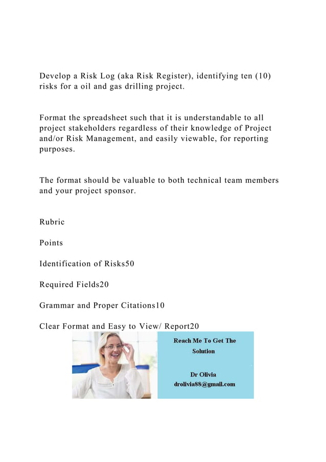 Develop a Risk Log (aka Risk Register), identifying ten (10) ris.docx