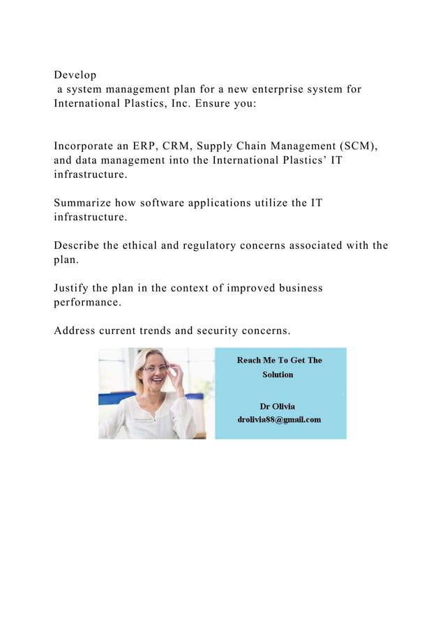 Develop a system management plan for a new enterprise system for I | PDF