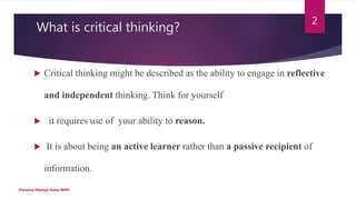 Develop critical thinking skills | PPTX