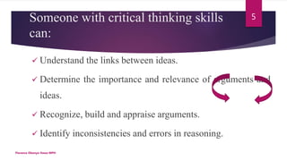 Develop critical thinking skills | PPTX