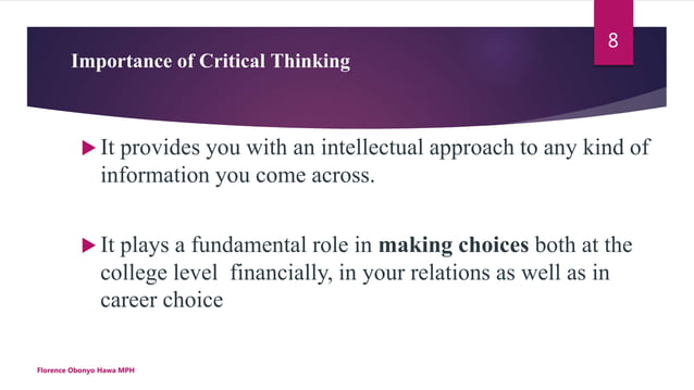 Develop critical thinking skills | PPTX | Educational Assessment | Education