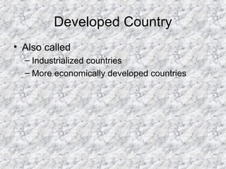Developed vs Developing Countries | PPT