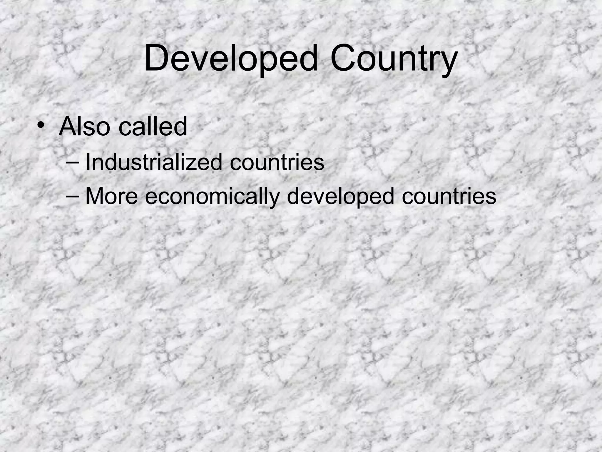 Developed vs. Developing Countries | PPT