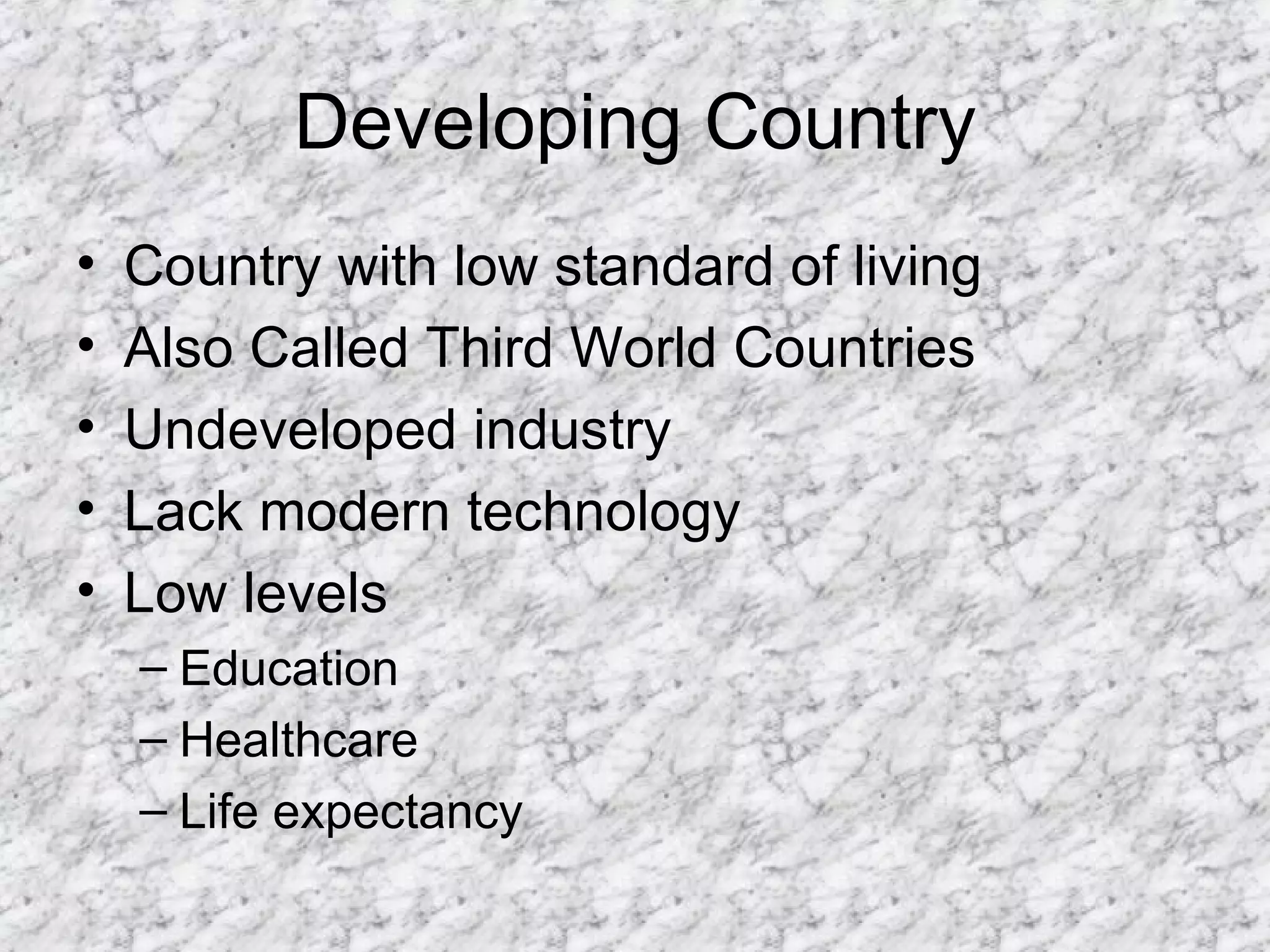 Developed vs. Developing Countries | PPT