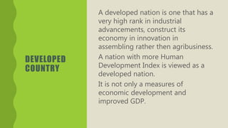 Developed countries vs Developing countries Economics | PPTX