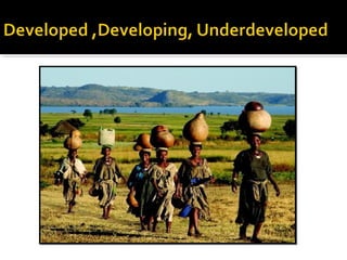 Developed vs developing | PPT