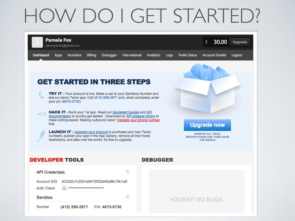 HOW DO I GET STARTED?