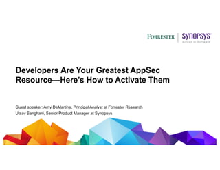 Webinar - Developers Are Your Greatest AppSec Resource | PDF ...