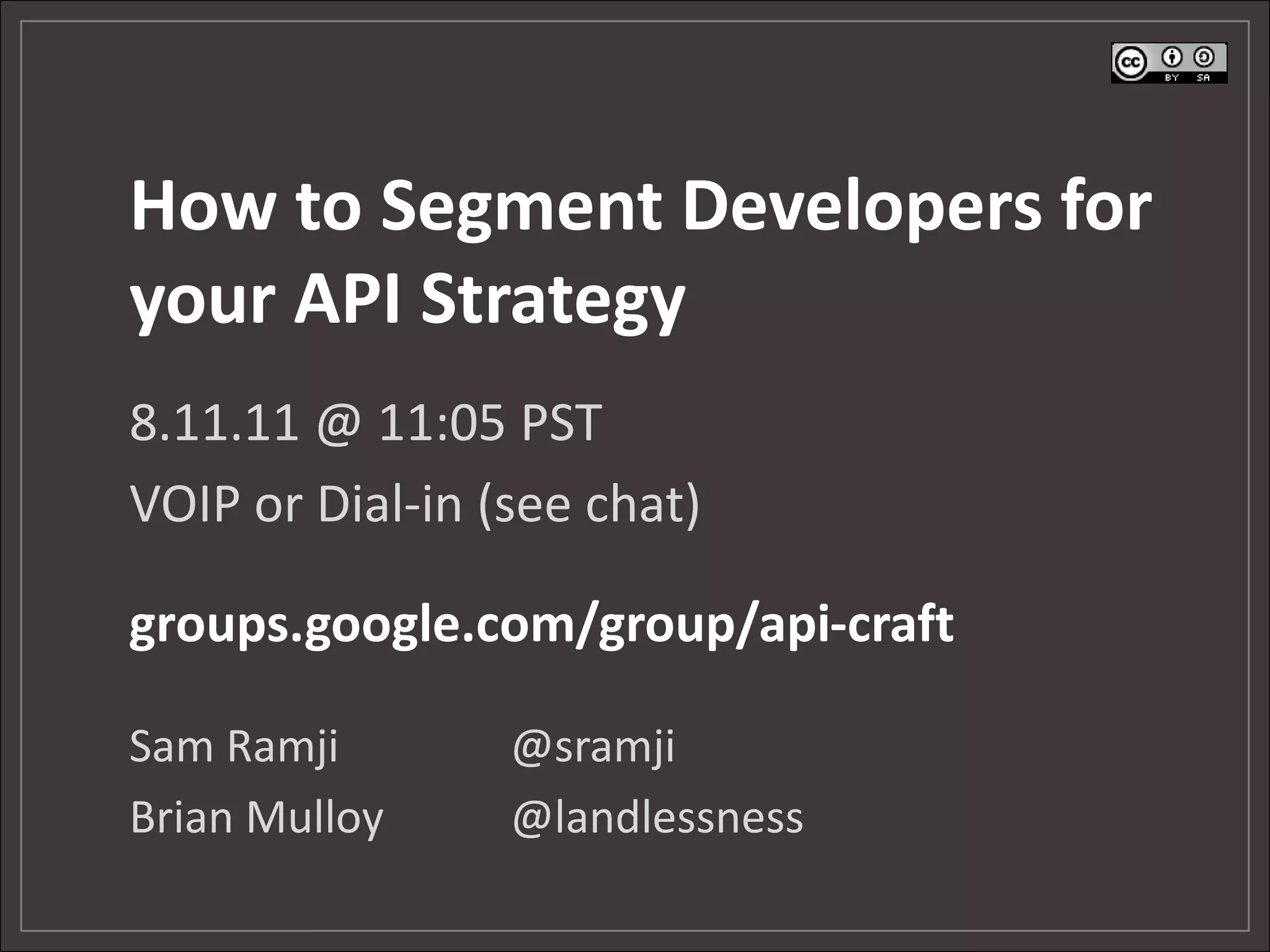 How to segment developers for your API strategy | PPT